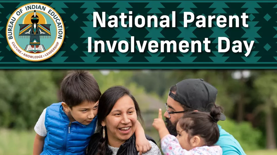 BIE Schools Recognize the Importance and Involvement of Families ...
